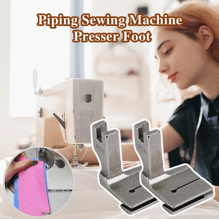 Piping Sewing Machine Presser Foot – Glizm